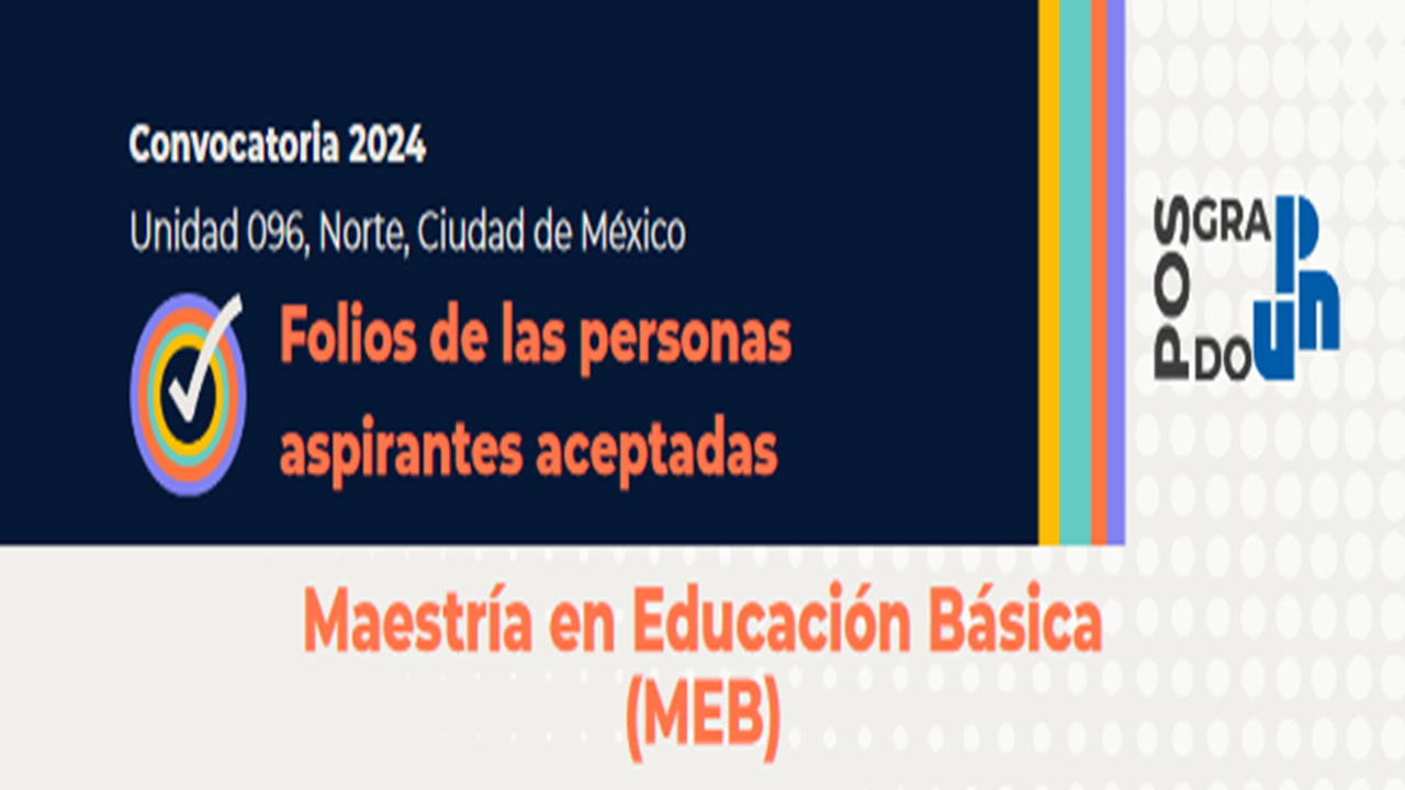folios aceptados meb 2024 – Unidad 096 Norte UPN CDMX